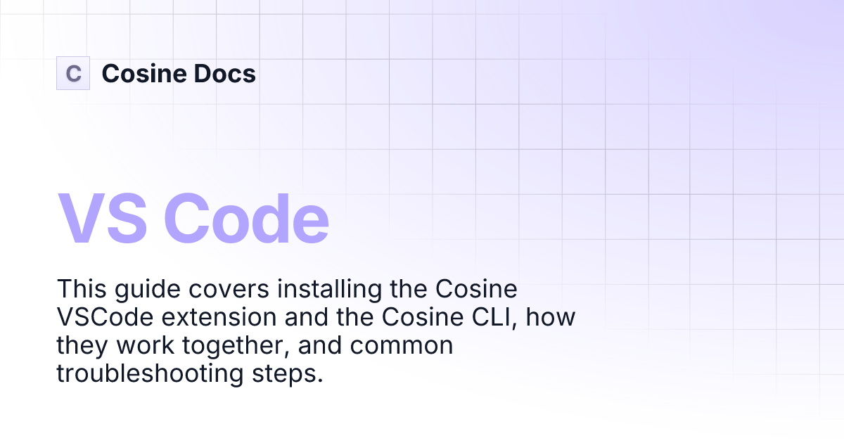 VS Code | Cosine Docs